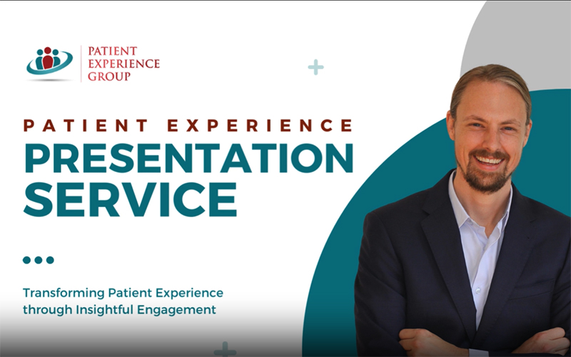 Patient Experience Presentation Service | Alan Forbes